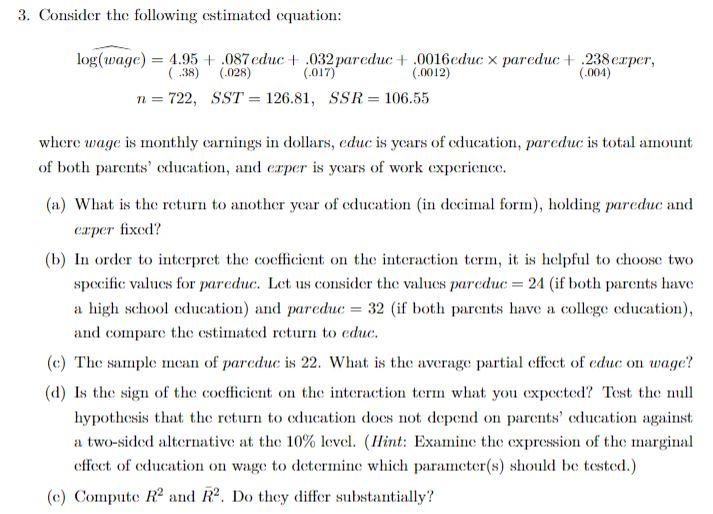 Solved 3. Consider the following estimated equation: log( | Chegg.com
