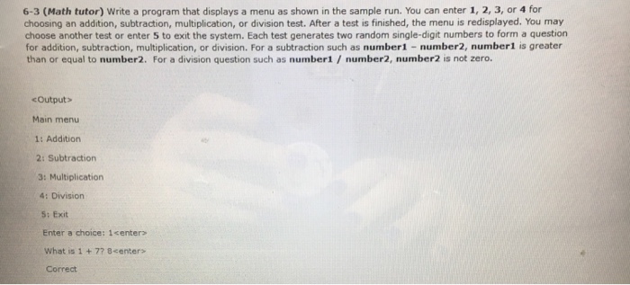 Solved 6 3 Math Tutor Write A Program That Displays A Menu 