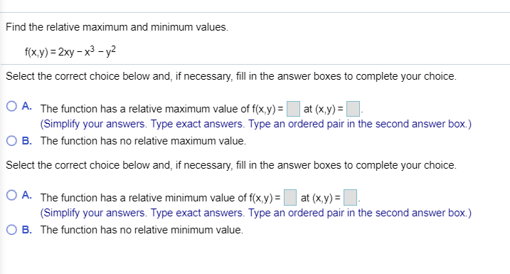 Solved Find the relative maximum and minimum values. f(x.y) | Chegg.com