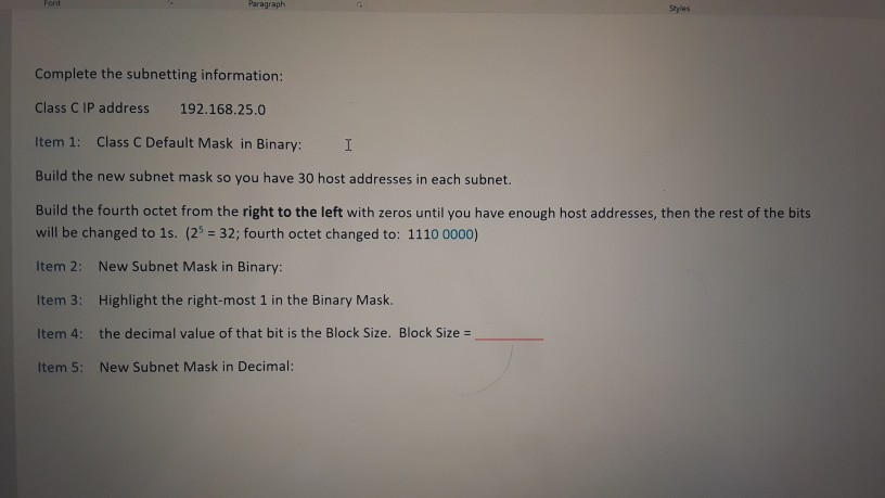 Solved Font Paragraph Styles Complete the subnetting | Chegg.com