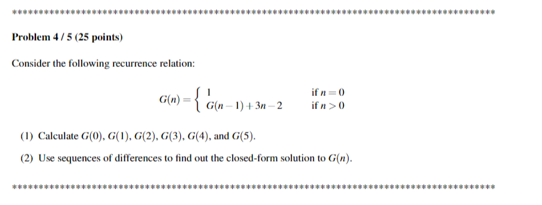 Solved Consider the following recurrence relation: | Chegg.com