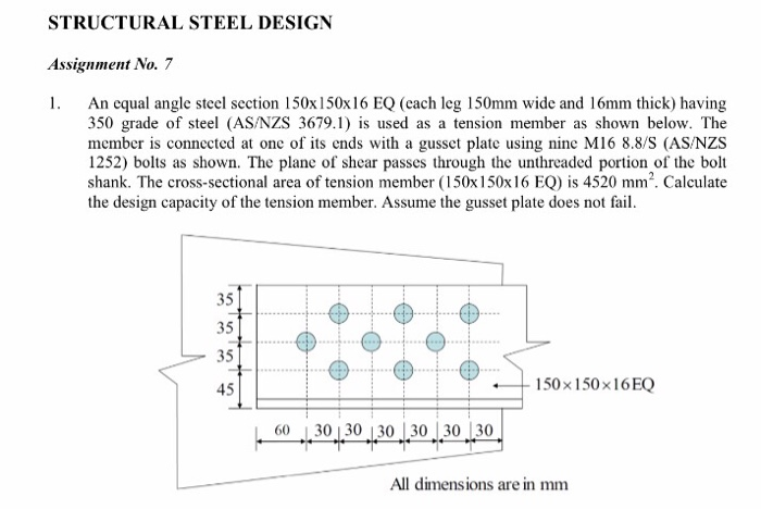 Solved STRUCTURAL STEEL DESIGN Assignment No. 7 An equal | Chegg.com