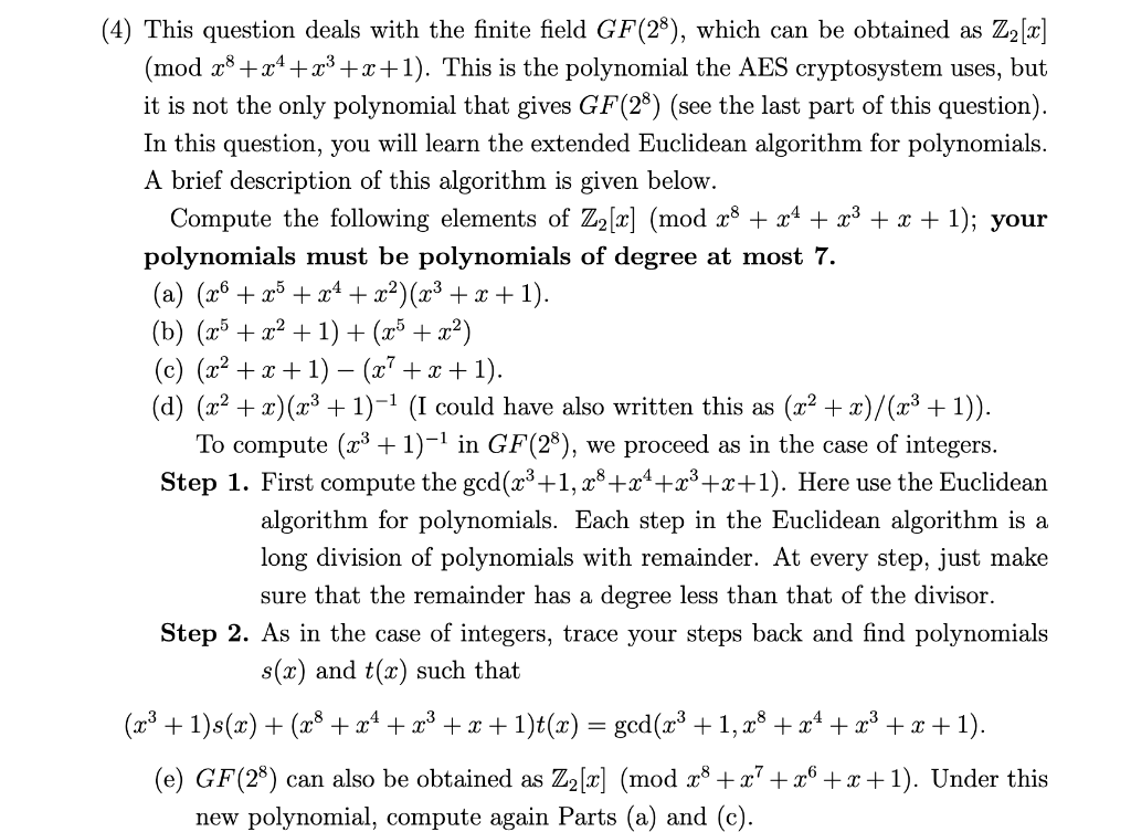 Solved This question deals with the finite field GF(28), | Chegg.com