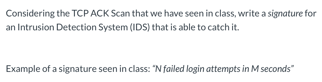 Considering the TCP ACK Scan that we have seen in | Chegg.com
