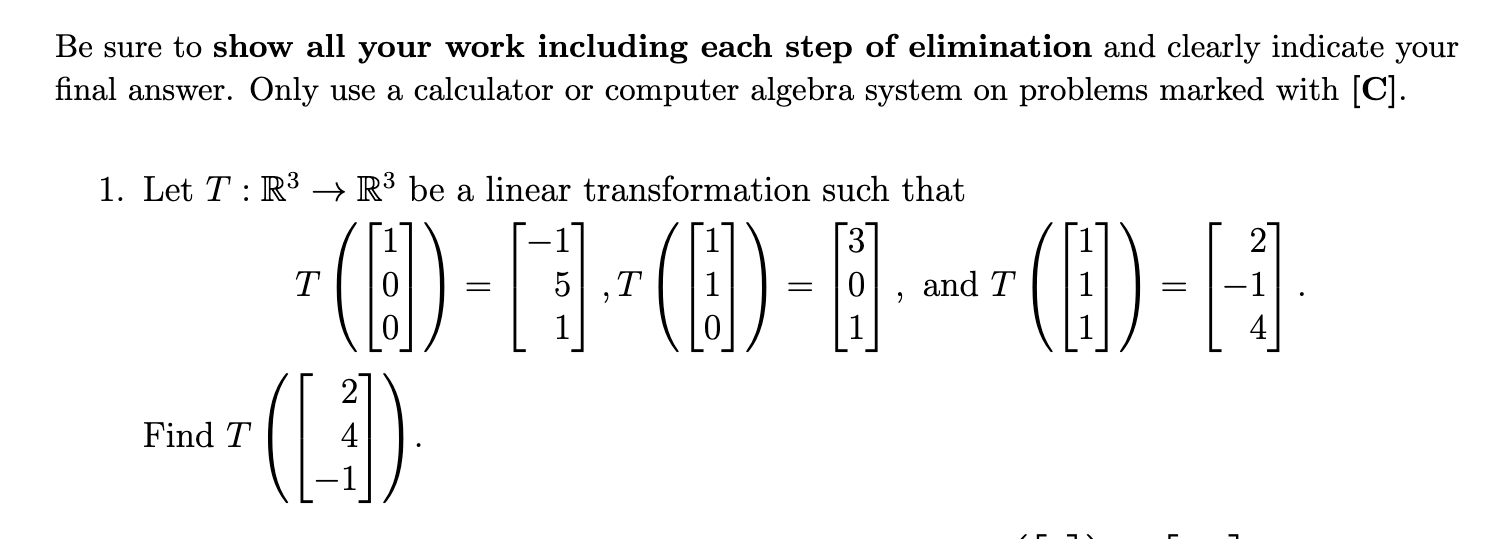 Solved Be sure to show all your work including each step of | Chegg.com