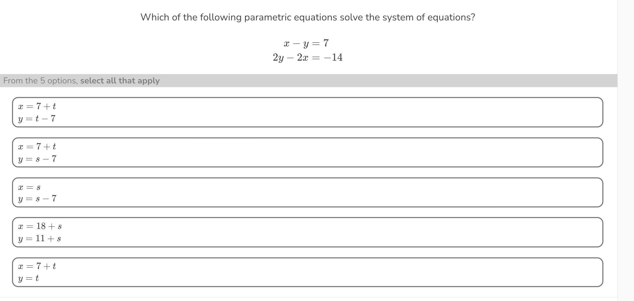 Solved Which of ﻿the following parametric equations solve | Chegg.com