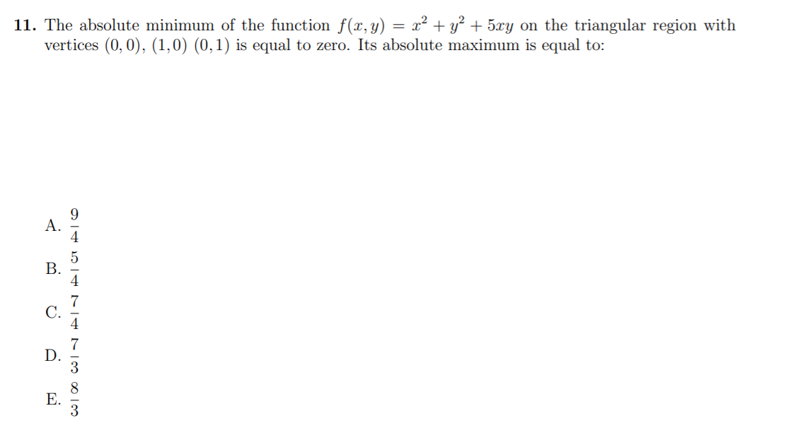 Solved 11. The absolute minimum of the function f(x, y) = x² | Chegg.com