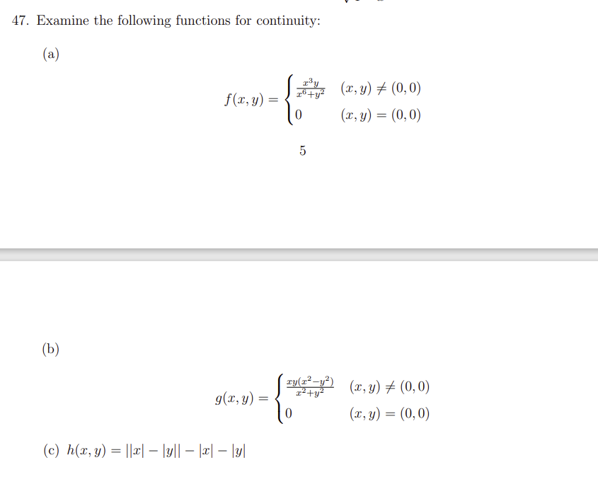 Solved 47. Examine the following functions for continuity: | Chegg.com