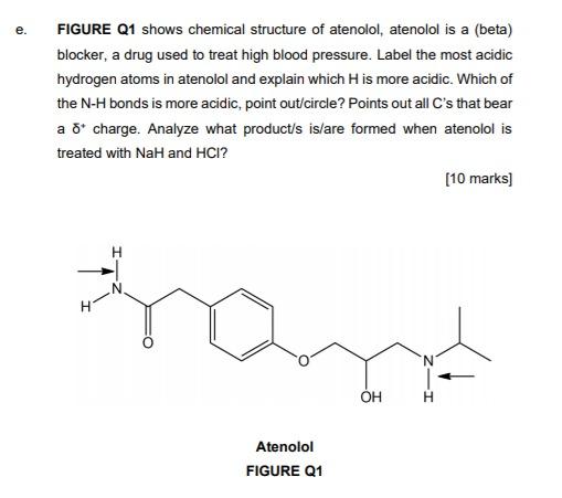 Solved FIGURE Q1 shows chemical structure of atenolol, | Chegg.com