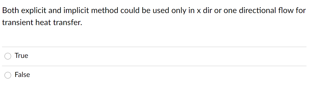 Solved Both explicit and implicit method could be used only | Chegg.com