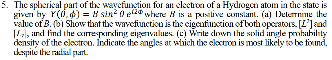 Solved The spherical part of the wavefunction for an | Chegg.com