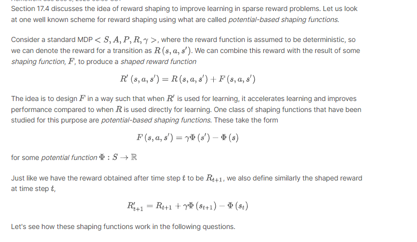 Solved Section 17.4 discusses the idea of reward shaping to | Chegg.com