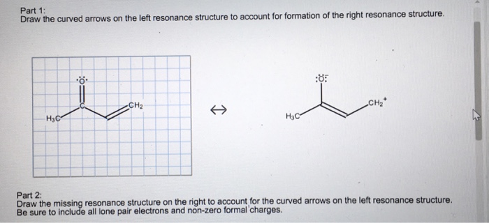 Solved Part 1: Draw the curved arrows on the left resonance | Chegg.com