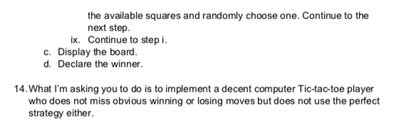 Solved C# Tic-Tac-Toe game, player vs computer with no gui, | Chegg.com