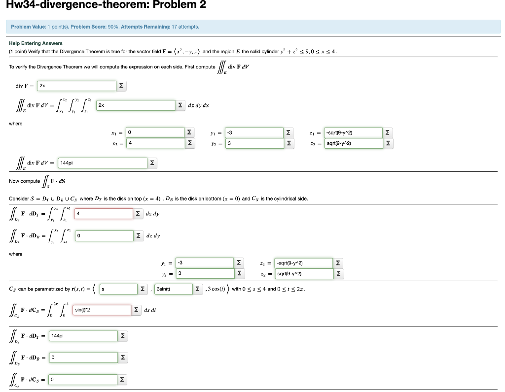 Solved Hw34-divergence-theorem: Problem 2 Problem Value: 1 | Chegg.com