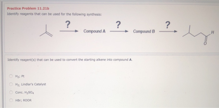 Solved Practice Problem 11.21b Identify reagents that can be | Chegg.com