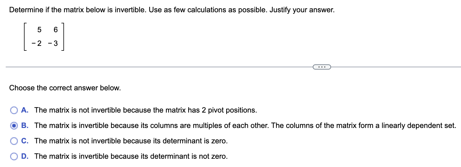 Solved Determine if the matrix below is invertible. Use as | Chegg.com