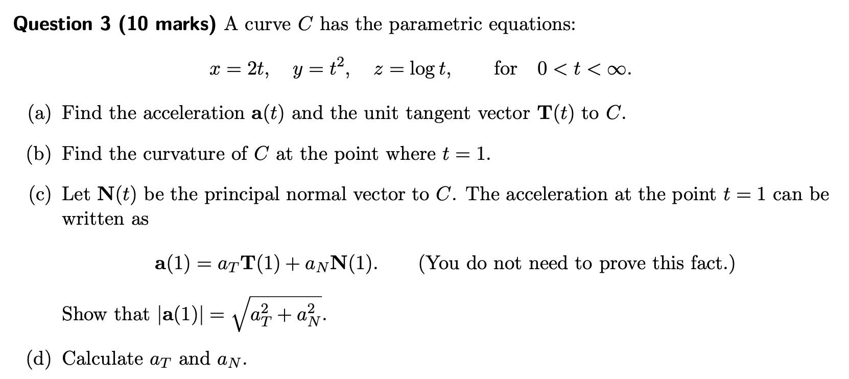 Solved Question 3 (10 marks) A curve C has the parametric | Chegg.com