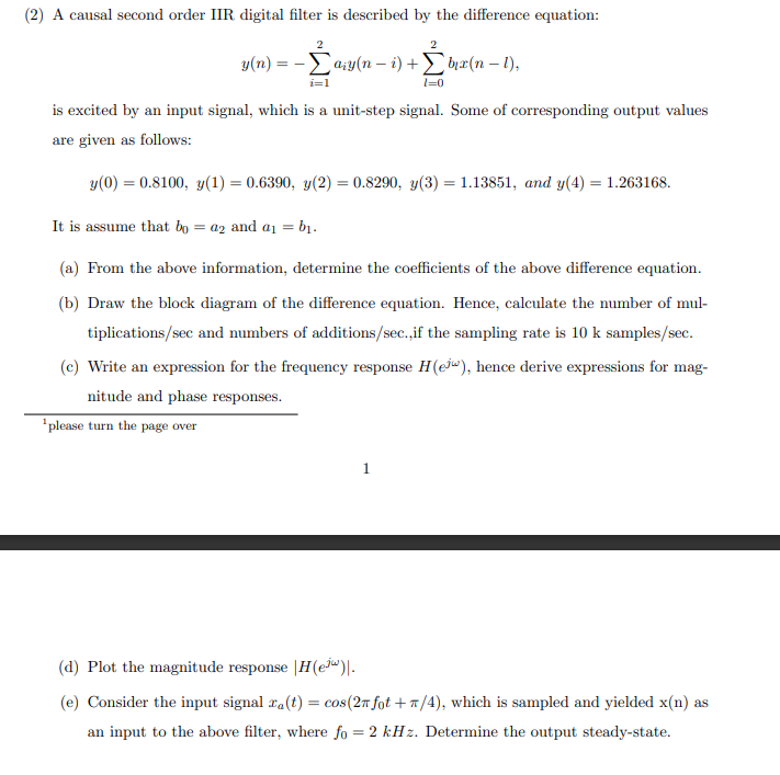 Solved 2) A causal second order IIR digital filter is | Chegg.com