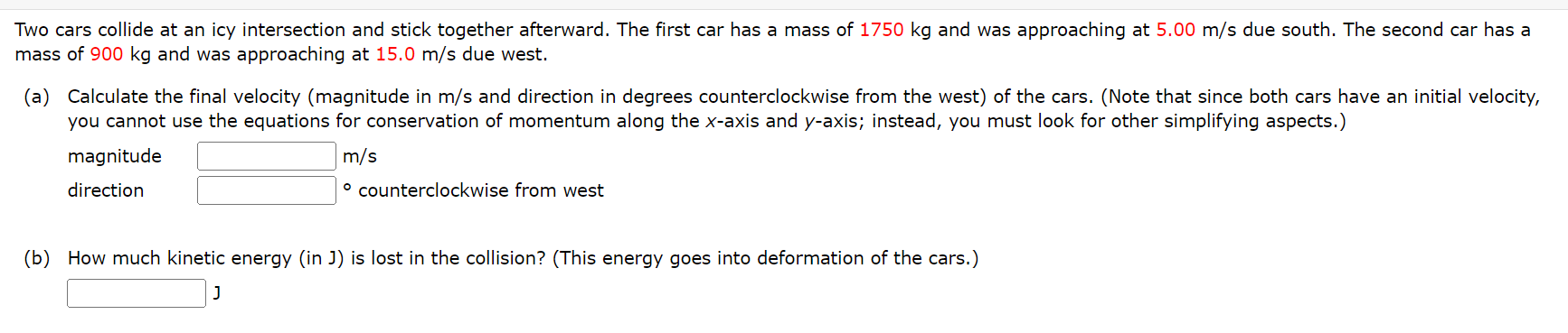 Solved Two cars collide at an icy intersection and stick | Chegg.com