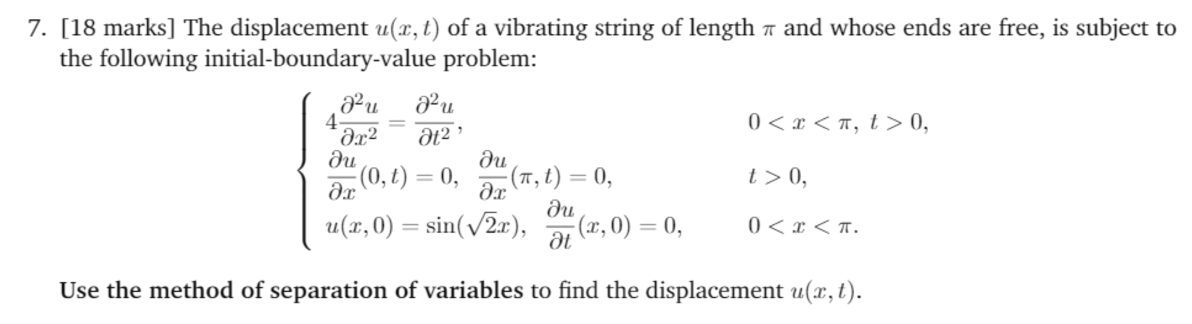 Solved д? 7. [18 marks] The displacement u(x, t) of a | Chegg.com