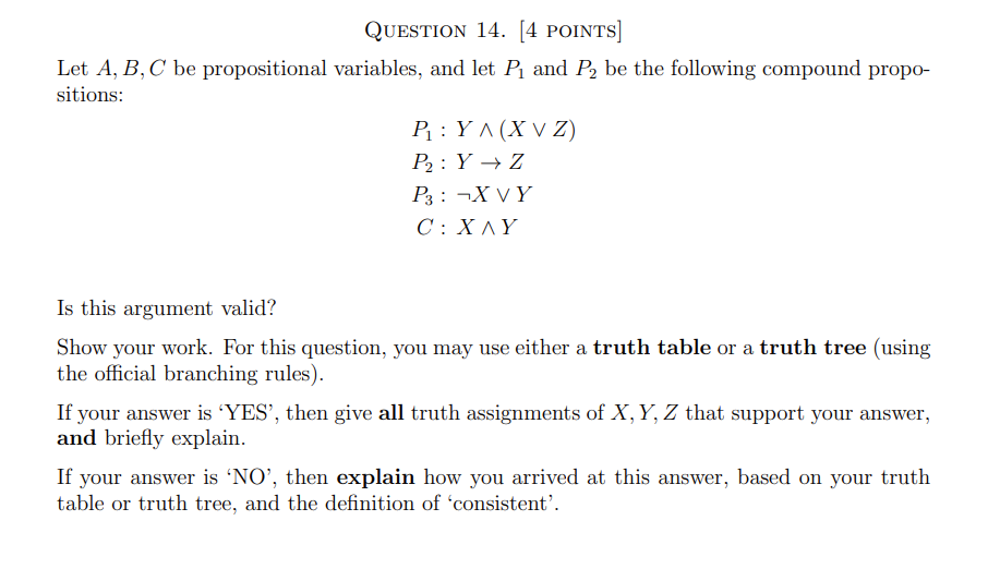 Solved QUESTION 14. [4 POINTS] Let A, B, C be propositional | Chegg.com