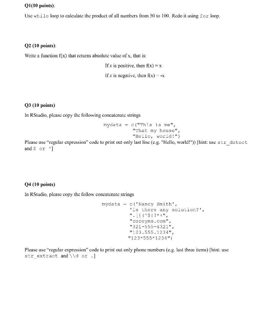 Solved Q1(10 points): Use while loop to calculate the | Chegg.com
