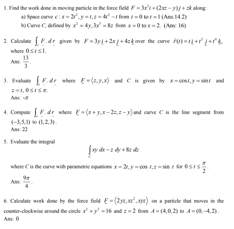 Solved 1. Find the work done in moving particle in the force | Chegg.com