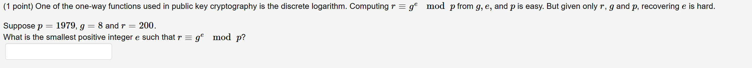 Solved ( 1 point) One of the one-way functions used in | Chegg.com