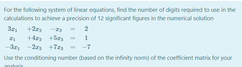 Solved 3х1 For the following system of linear equations, | Chegg.com
