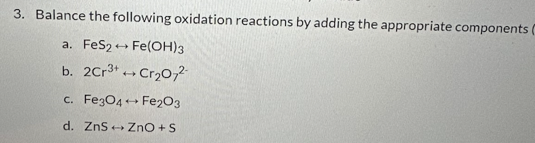 Solved 3. Balance the following oxidation reactions by | Chegg.com