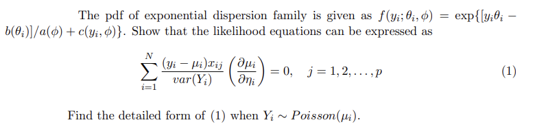 Solved = The pdf of exponential dispersion family is given | Chegg.com