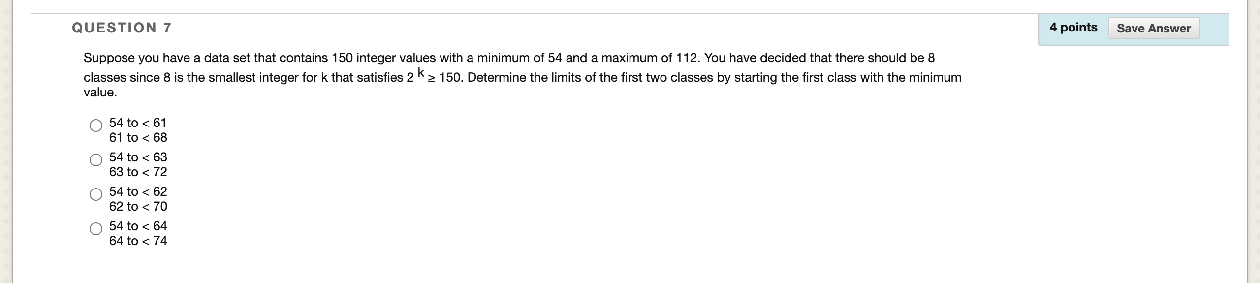 Solved Question 7 4 Points Save Answer Suppose You Have A 