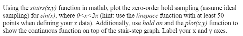Solved Using the stairs(x,y) function in matlab, plot the | Chegg.com