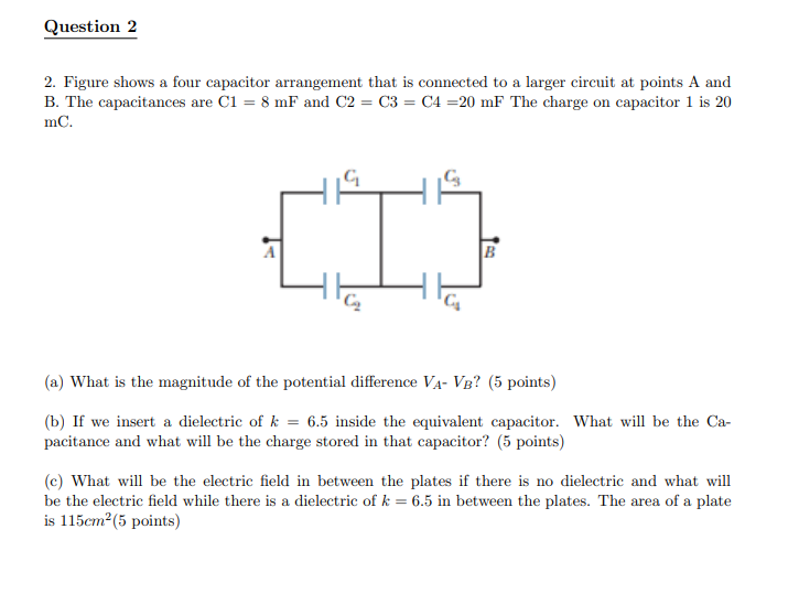 Solved 2. Figure shows a four capacitor arrangement that is | Chegg.com
