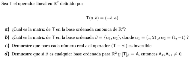 Sea T ﻿el operador lineal en R2 ﻿definido | Chegg.com