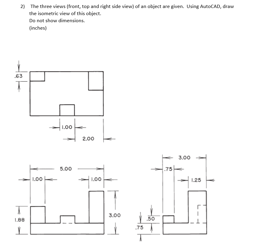 Solved AutoCAD drawing assignment. Please send link to | Chegg.com