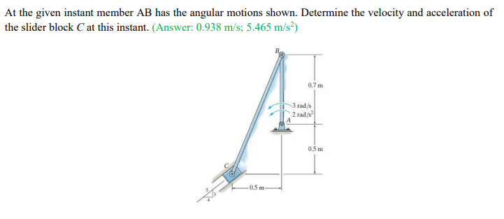 Solved At the given instant member AB has the angular | Chegg.com