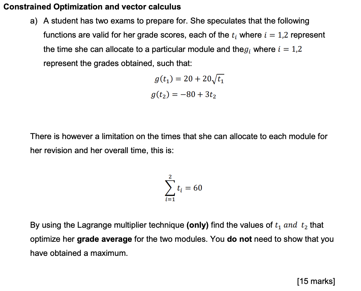 Solved Constrained Optimization and vector calculus a) A | Chegg.com