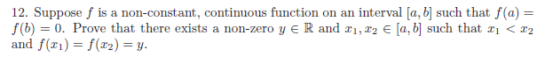 Solved 12. Suppose f is a non-constant, continuous function | Chegg.com