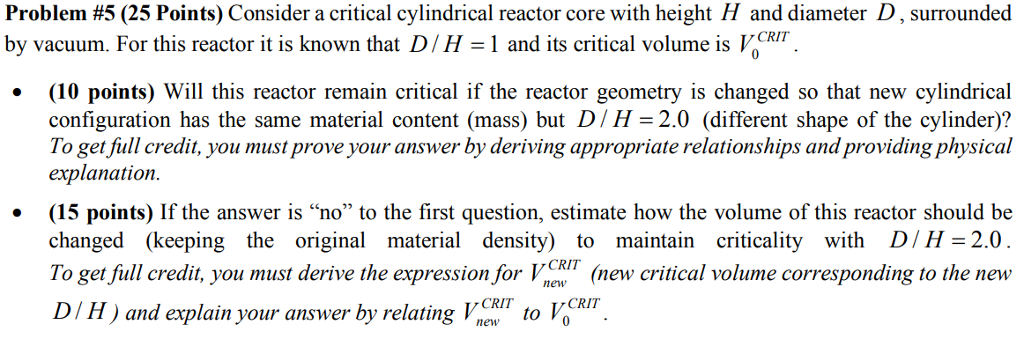 Problem #5 (25 Points) Consider a critical | Chegg.com