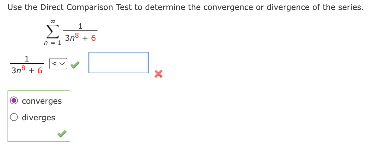 Solved Use the Direct Comparison Test to determine the | Chegg.com