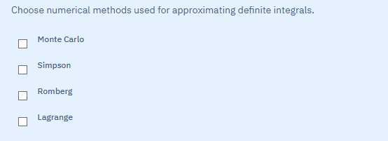 Solved Choose numerical methods used for approximating | Chegg.com