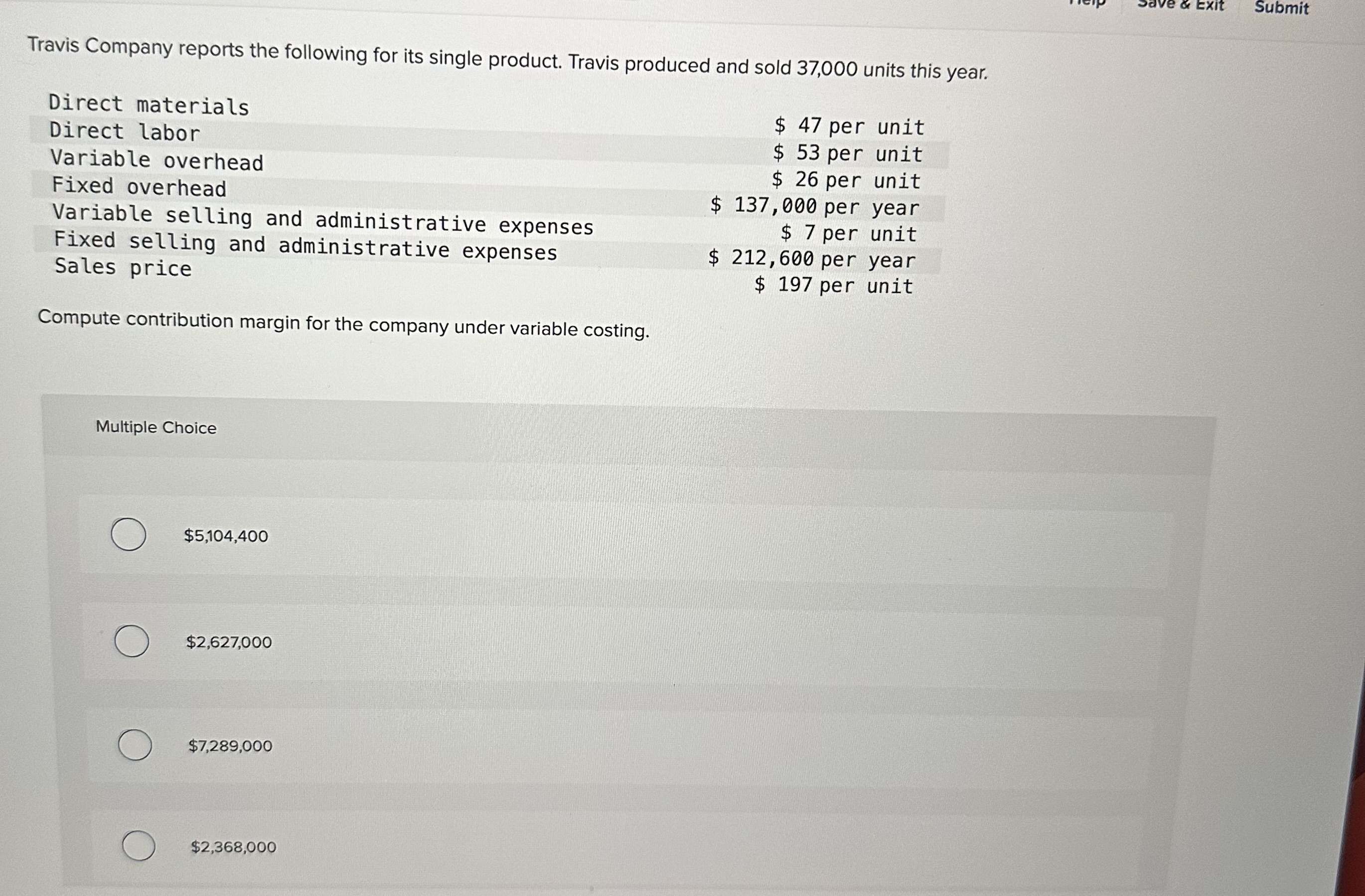 Solved Travis Company reports the following for its single | Chegg.com