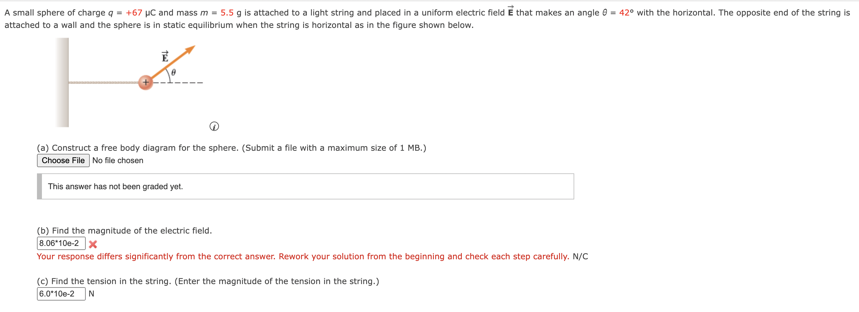 [Solved]: attached to a wall and the sphere is in static e