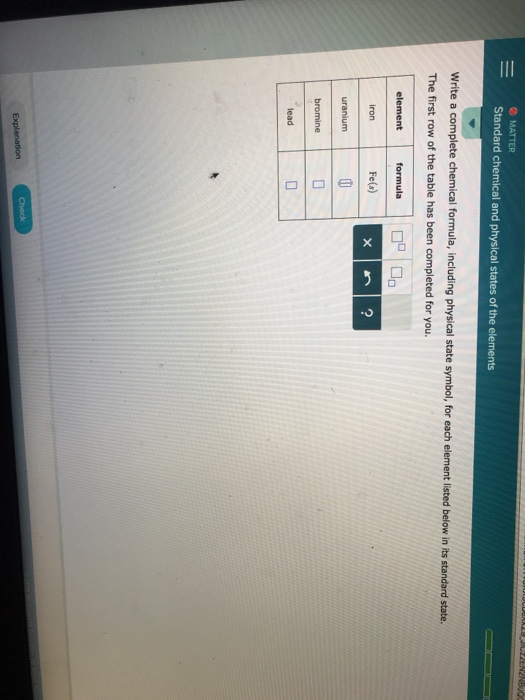 Solved MATTER Standard chemical and physical states of the | Chegg.com