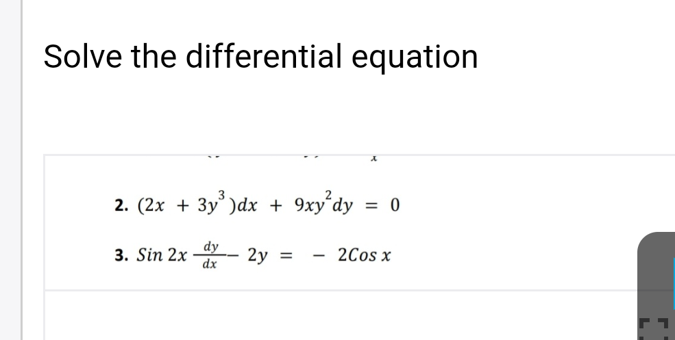 Solved Solve the differential equation 2. (2x + 3y?)dx + | Chegg.com