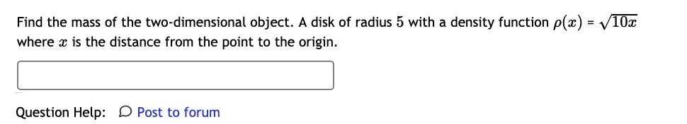Solved Find the mass of the two-dimensional object. A disk | Chegg.com