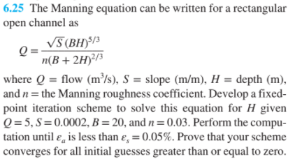 Solved 6.25 The Manning equation can be written for a | Chegg.com