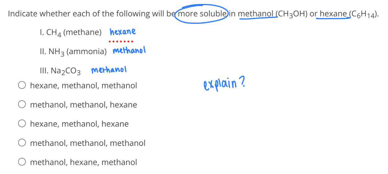Solved Answer is hexane, methanol, methanol. Explain how to | Chegg.com